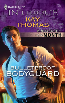 Bulletproof Bodyguard (Bulletproof #3) by Kay Thomas | Goodreads