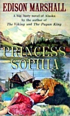 Princess Sophia by Edison Marshall | Goodreads