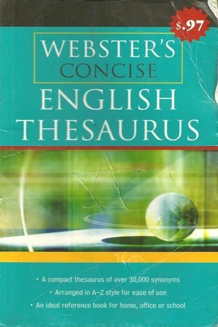 Webster's Concise English Thesaurus by Geddes and Grosset | Goodreads