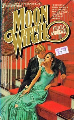 Moon Witch by Felicia Andrews | Goodreads