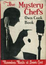 The Mystery Chef's Own Cookbook by John Macpherson | Goodreads