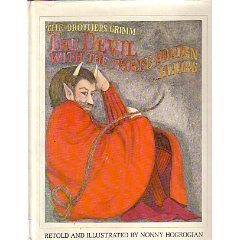 The Devil with the Three Golden Hairs by Nonny Hogrogian | Goodreads