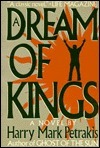 A Dream of Kings by Harry Mark Petrakis | Goodreads