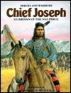 Chief Joserph Guardian of the Nez Perce by Jason;Hook Hook | Goodreads