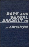 Rape and Sexual Assault III: A Research Handbook by Ann Wolbert Burgess | Goodreads