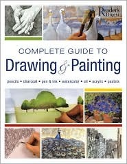 Complete Guide to Drawing and Painting by Reader's Digest Association ...