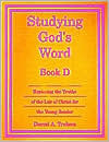 Studying God's Word Book D (Grade 3) by Darrel A. Trulson | Goodreads