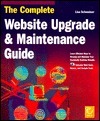 The Complete Website Upgrade & Maintenance Guide by Lisa Schmeiser ...
