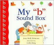 My "B" Sound Box (New Sound Box Books) by Jane Belk Moncure | Goodreads