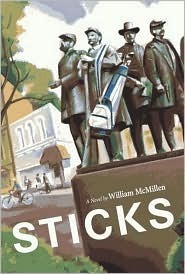Sticks by William McMillen | Goodreads