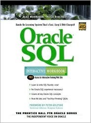 Oracle SQL: Interactive Workbook by Alex Morrison | Goodreads