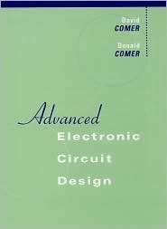 Advanced Electronic Circuit Design by Donald T. Comer | Goodreads