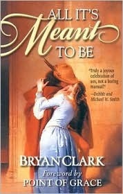 All It's Meant to Be by Bryan Clark | Goodreads