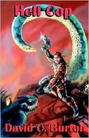 Hell Cop by David Burton | Goodreads