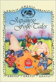 Japanese Folk-Tales (World Story Treasures) by Noria Books | Goodreads