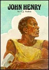 John Henry: Steel-Driving Man by Corinne J. Naden | Goodreads