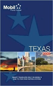Mobil 2009 Regional Guide Texas (MOBIL TRAVEL GUIDE TEXAS) by Mobil ...
