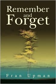 Remember and Forget by Fran Upman | Goodreads