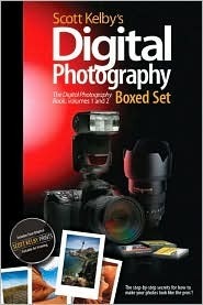 Scott Kelby's Digital Photography Boxed Set: The Step by Step Secrets ...