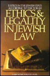 Ethics and Legality in Jewish Law by Moshe A. Amiel | Goodreads