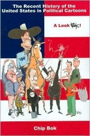 Recent History of United States in Political Cartoons: A Look Bok by ...