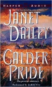 Calder Pride by Janet Dailey | Goodreads