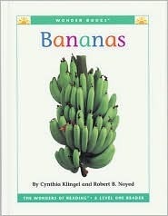 Bananas (Wonder Books Level 1 Fruits) by Cynthia Klingel | Goodreads