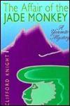 Affair of the Jade Monkey by Clifford Knight | Goodreads