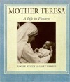 Mother Teresa: A Life in Pictures by Roger Royle | Goodreads