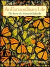 An Extraordinary Life by Laurence Pringle | Goodreads