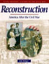 Reconstruction: America After the Civil War by Zak Mettger | Goodreads