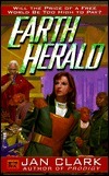 Earth Herald by Jan Clark | Goodreads