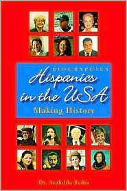 Hispanics in the USA: Making History by Arnhilda Badia | Goodreads