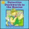 Detective Duckworth to the Rescue (Going Places Series) by Annie Cobb ...