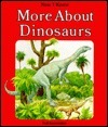 More about Dinosaurs by David Cutts | Goodreads