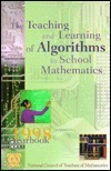 The Teaching and Learning of Algorithms in School Mathematics: 1998 ...