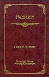 Prosperity (Unity Classic Library) by Charles Fillmore | Goodreads