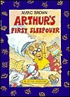 Arthur's First Sleepover (An Arthur Adventure) by Marc Brown | Goodreads