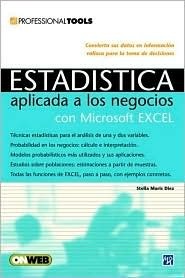Estadistica aplicada a los Negocios utilizando Microsoft Excel: Professional Tools, en Español ...