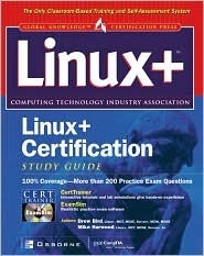 Linux+ (TM)Certification Study Guide by Drew Bird | Goodreads