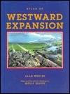 The Atlas of Westward Expansion by Alan Wexler | Goodreads