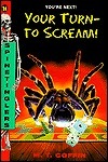 Your Turn - To Scream! (Spinetinglers, No 24) by M.T. Coffin | Goodreads