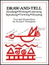 Draw-And-Tell: Reading - Writing - Listening - Speaking - Viewing ...