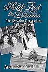 Hold Fast to Dreams: 60 Years in Indiana Education by Audra Bailey | Goodreads