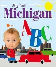 My Little Michigan ABC by Cliff Road Books | Goodreads