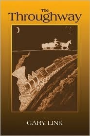 The Throughway by Gary Link | Goodreads