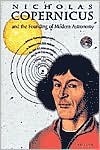 Nicolaus Copernicus: And the Founding of Modern Astronomy by Todd Goble | Goodreads