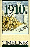 1910s (Timelines) by Gail B. Stewart | Goodreads