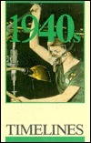 1940s (Timelines) by Jane Duden | Goodreads