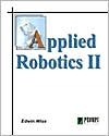Applied Robotics II by Edwin Wise | Goodreads